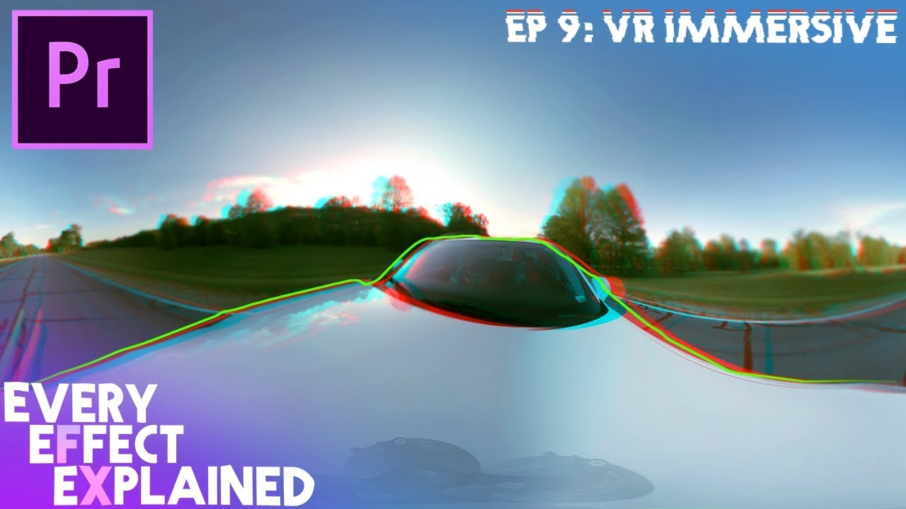 How to use VR Immersive video effects in Adobe Premiere Pro (Every ...