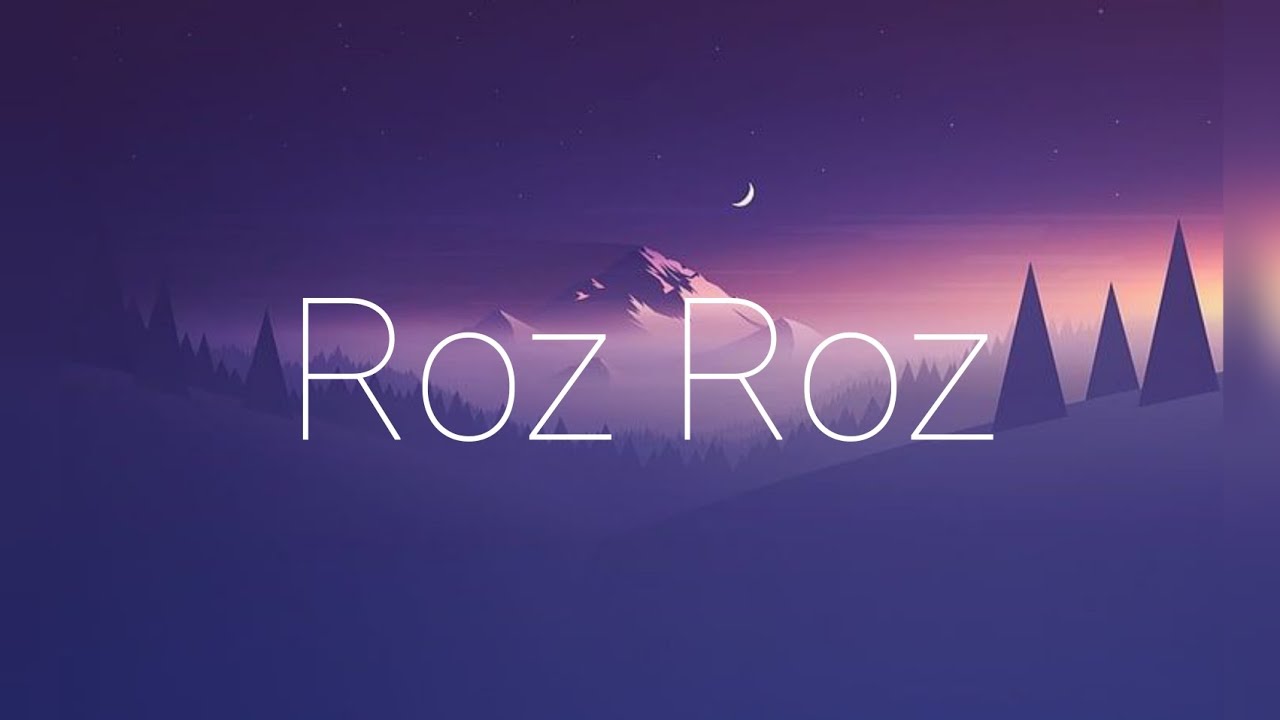 Roz Roz (Lyrics) - The Yellow Diary ft. Shilpa Rao | Isha Talwar ...