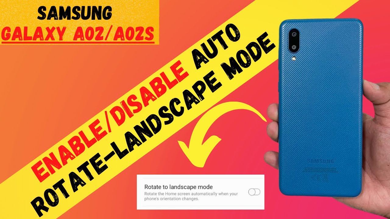 Galaxy A02 A02S Enable Disable Auto Rotate Landscape Mode In Samsung galaxy-a02-a02s-enable-disable-auto-rotate-landscape-mode-in-samsung