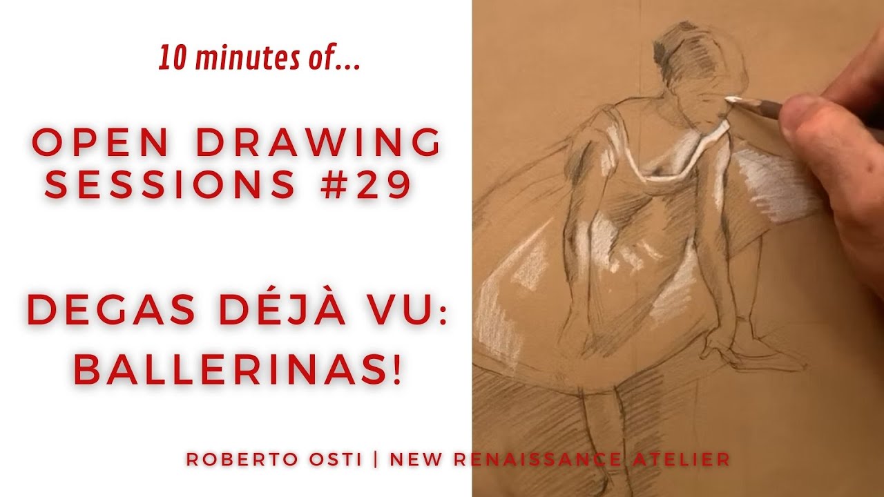 Ten Minutes of... Open Drawing Sessions #29 Degas déjà vu Ballerinas ...