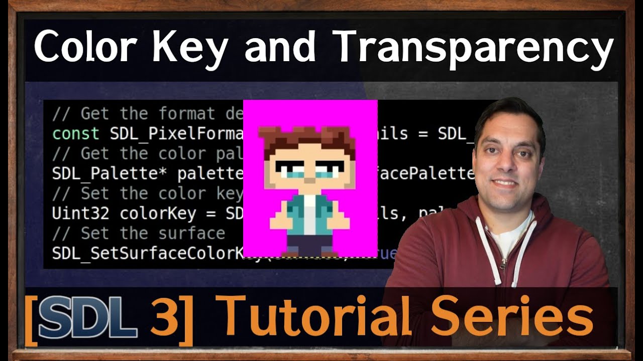 SDL3 Color Key on surfaces for transparency [SDL3 Episode 18] - YouTube