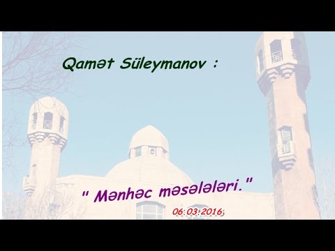 Qamət Süleymanov: \