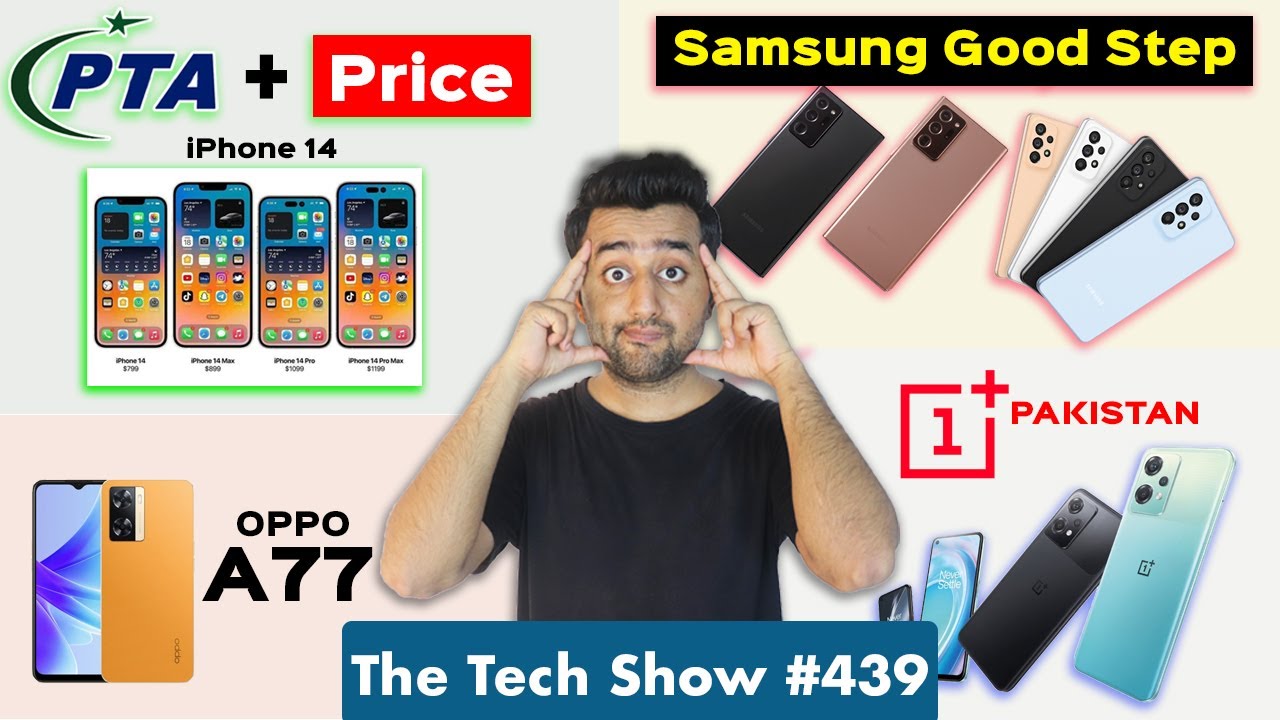 iPhone 14 PTA Tax & Price in Pakistan | Samsung Good Step | OnePlus in ...
