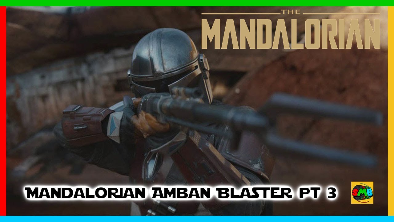 Mandalorian Amban Blaster | 3dprinted | Part 3 - YouTube