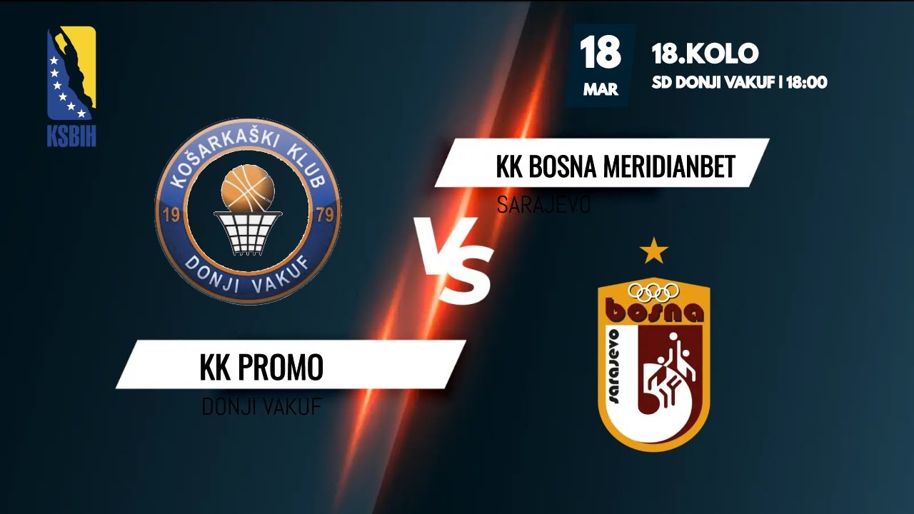 KK Promo vs KK Bosna Meridianbet - 18.kolo - KSBIH - 2022/2023 - YouTube