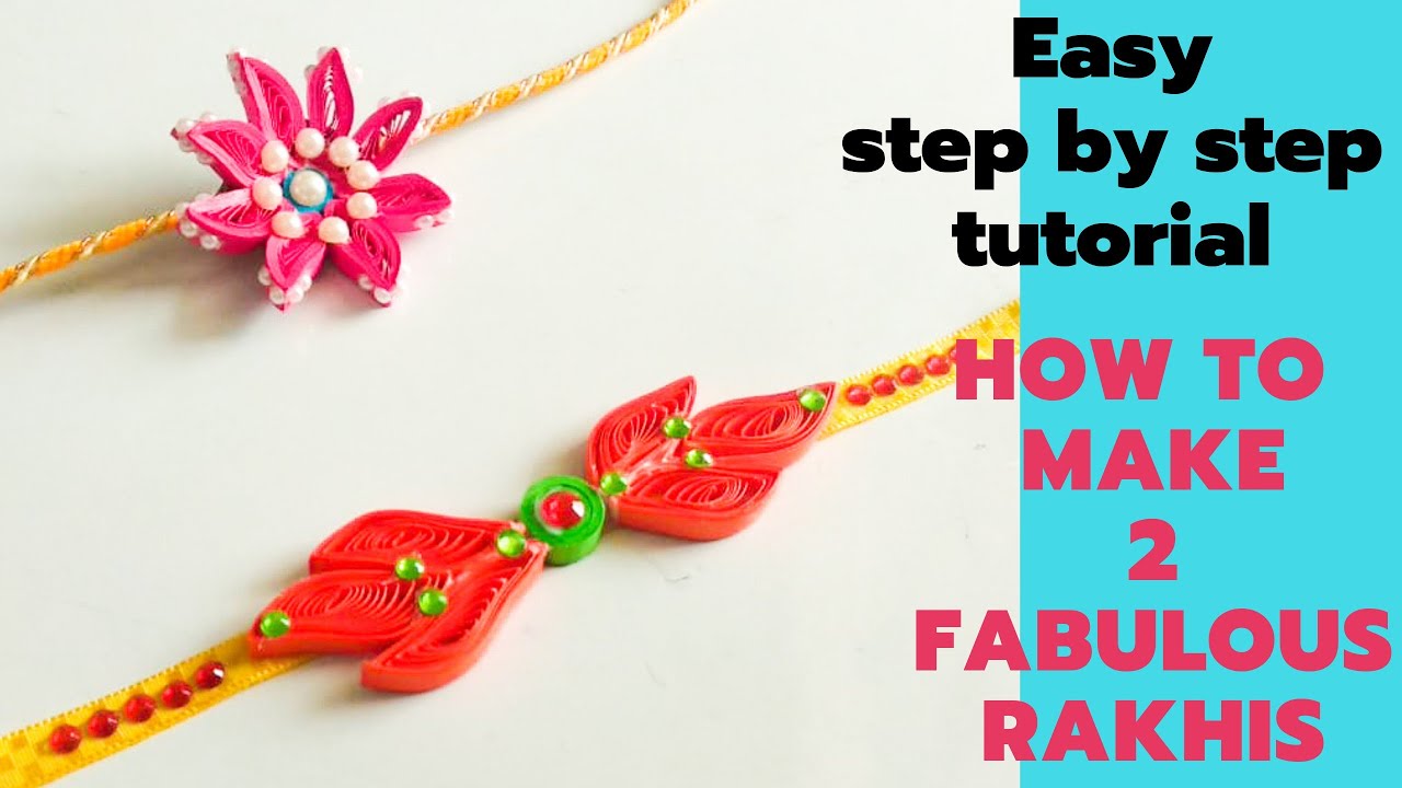 How to make Rakhi that look 3D, beautiful and stunning | Amazing ...