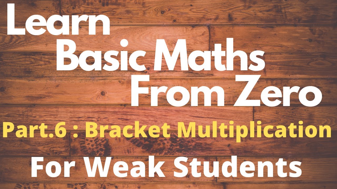 Learn Basic Mathematics From Zero Weak Students Part 6 How To learn-basic-mathematics-from-zero-weak-students-part-6-how-to