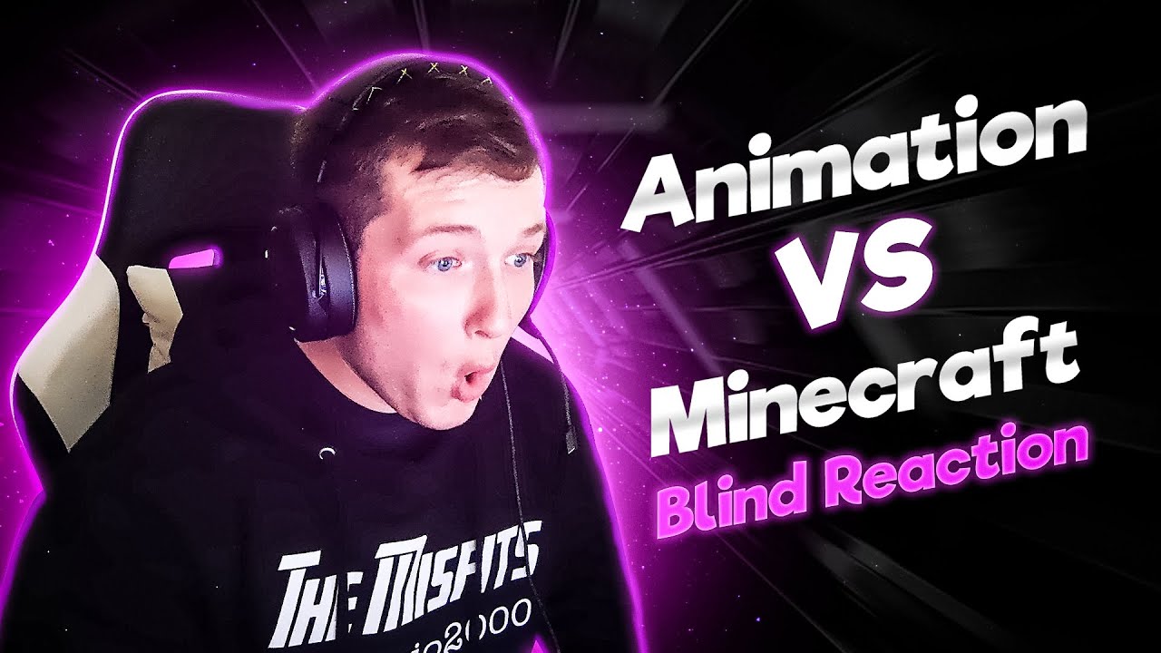 Animation vs. Minecraft Blind Reaction - YouTube
