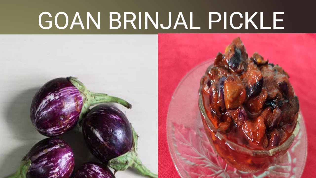 GOAN BRINJAL PICKLE | BAINGAN ACHAR | EASY BRINJAL PICKLE - YouTube