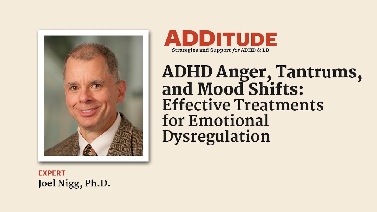 ADHD Anger, Tantrums, and Mood Shifts: Effective Treatments for ...