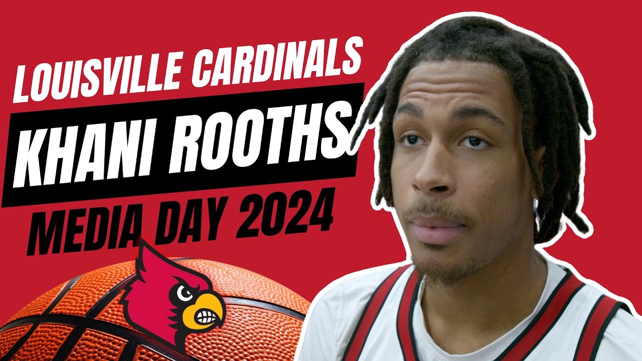 Louisville Cardinals Basketball Khani Rooths - Media Day 2024 - YouTube
