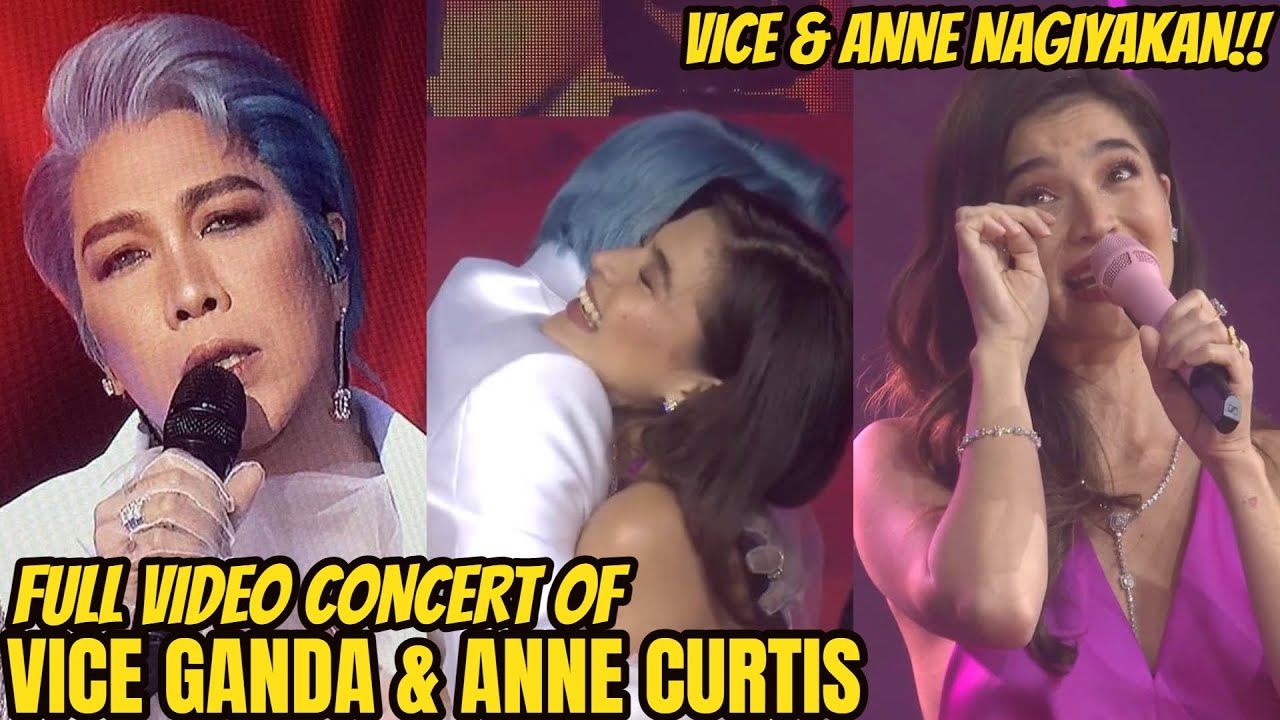 Vice Ganda GANDEMIC CONCERT with ANNE Curtis! ANNE & VICE FULL VIDEO ...