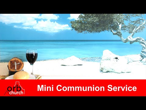 Mini Communion Service - YouTube