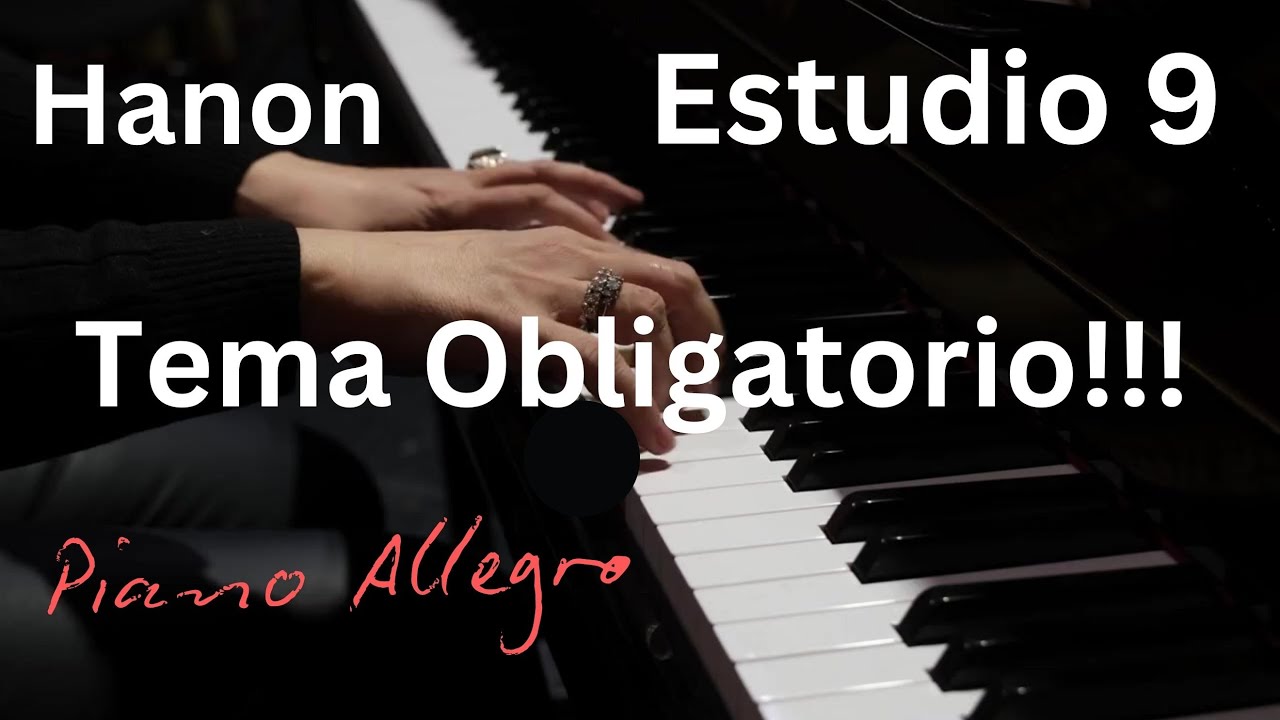 Estudio # 9 Hanon - YouTube