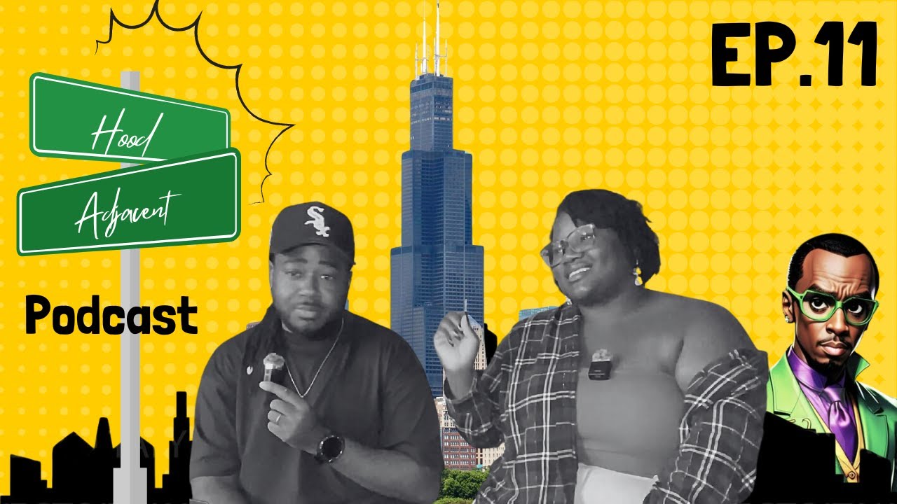 Hood Adjacent Podcast EP.11 |Diddy and Feminine era (Ft. JessicaVania92 ...