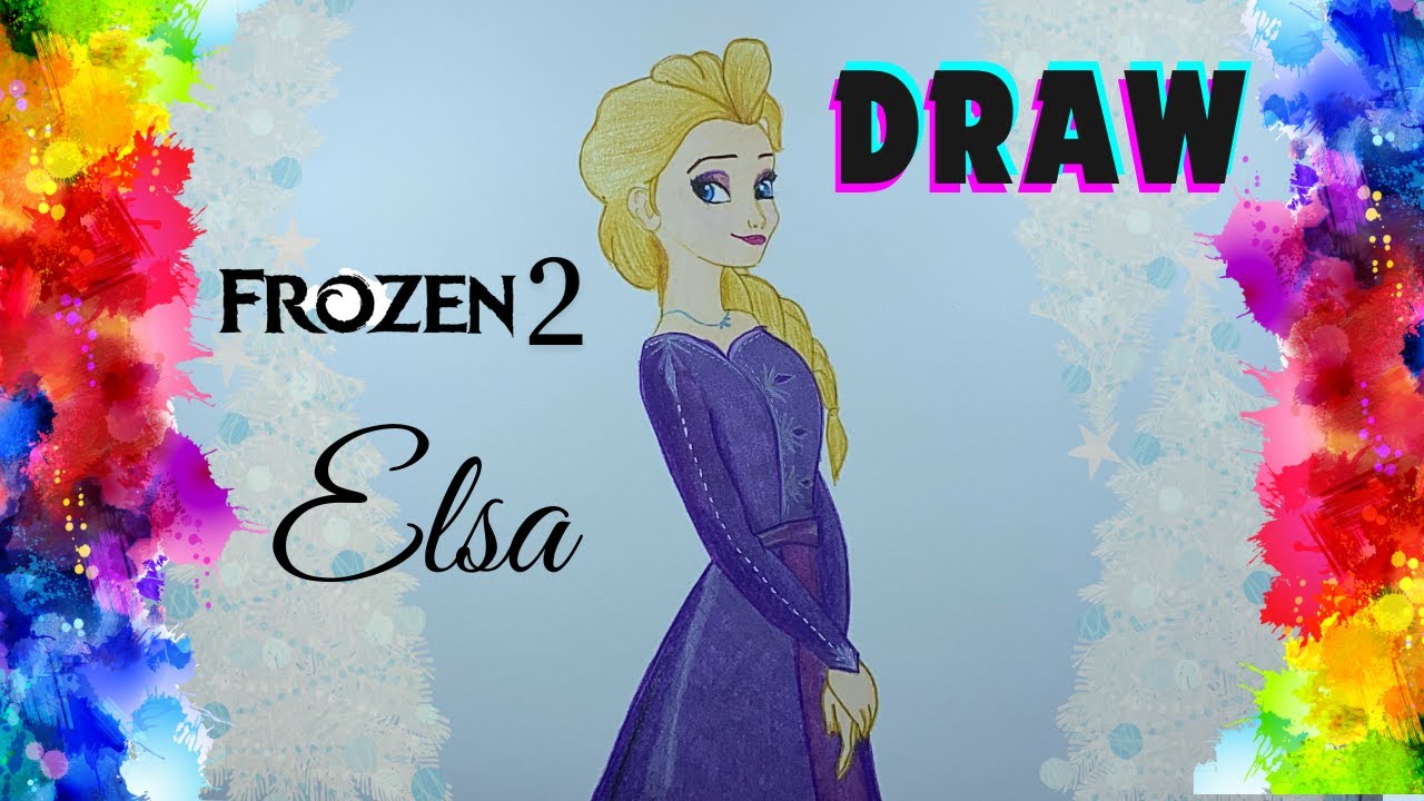 How to draw Elsa ? || Elsa Princess Frozen drawing || Queen Elsa ...
