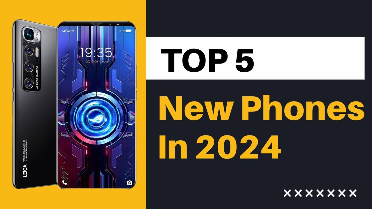 New Upcoming phones 2024 | mobile 2024 new model - YouTube