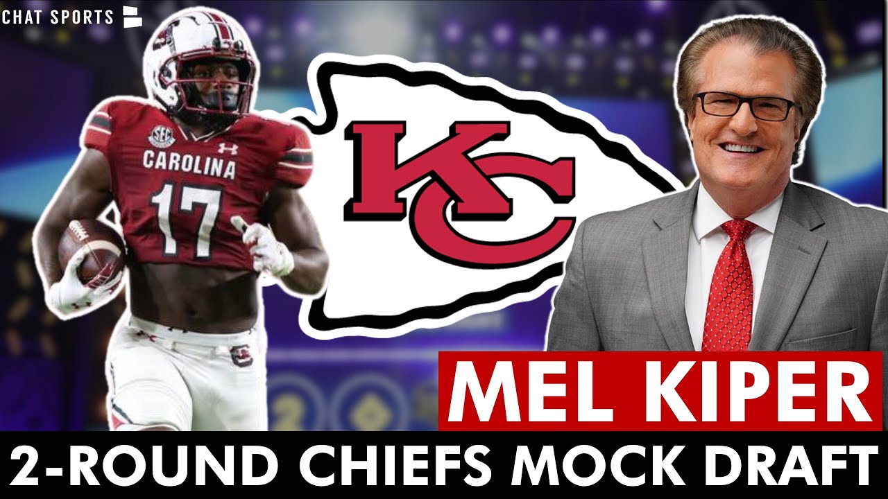 Kansas City Chiefs NFL Draft Rumors On Mel Kiper 2-Round NFL Mock Draft ...