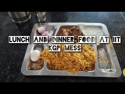 Hostel Mess Food at IIT Kharagpur || LBS Hall || Lunch and Dinner ...