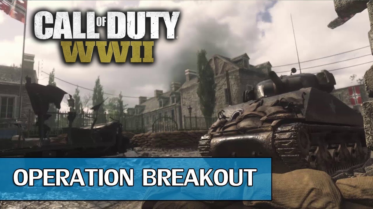 Call Of Duty : WW2 | Opération "BREAKOUT" - Mode Guerre !! - YouTube