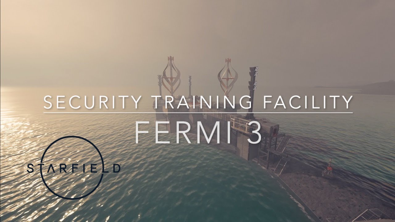 Starfield - Security Training Facility - Fermi 3 - YouTube