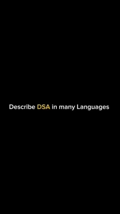 Describe DSA in many Languages: Excitement, Frustration, Consistency and Success 💫🚀 #dsa#coding ...