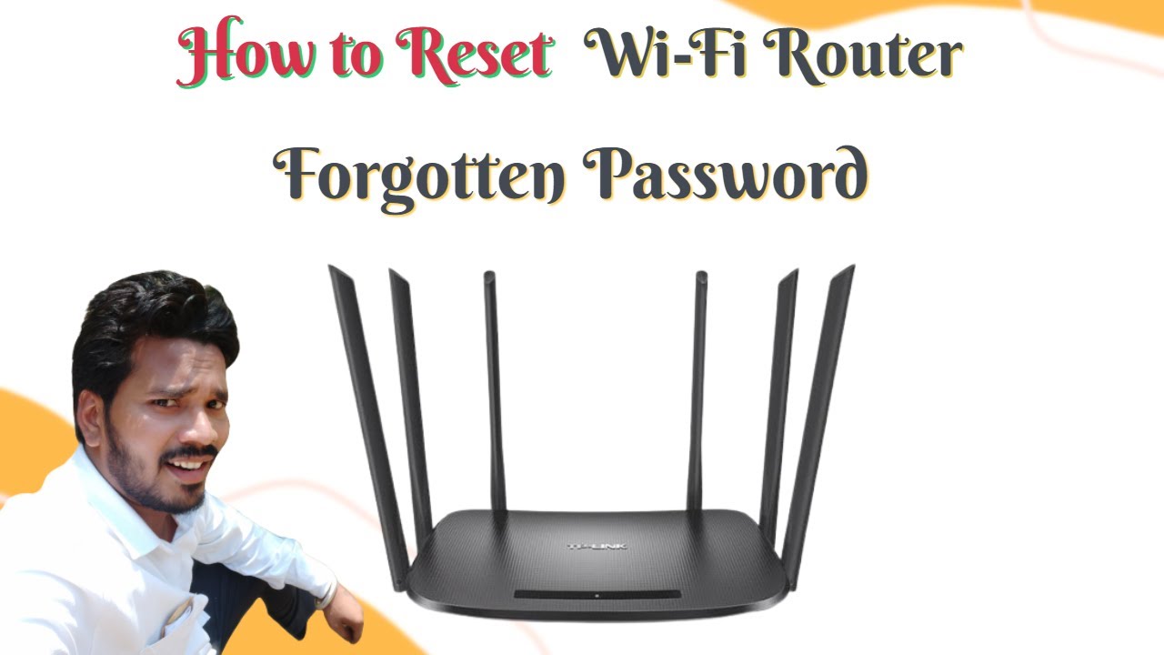 How To Reset Wi Fi Router Forgotten Password II How to Change Wi Fi ...