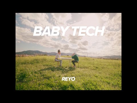 Reyo - Baby Tech (Vídeo)