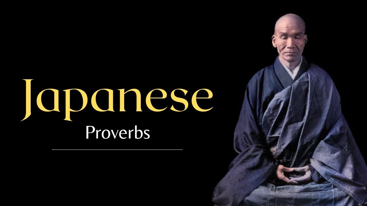 Great Japanese Proverbs - That Will Make You Wise | Quotes - YouTube
