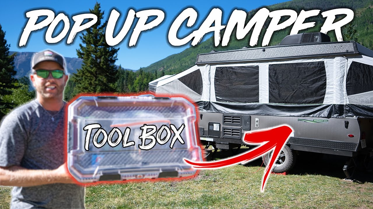 Pop Up Camper Tools, Parts & Accessories | What's in my Tool Box ...