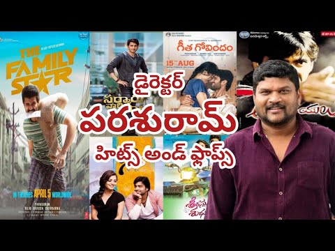 Director Parasuram All Telugu Movies Hits And Flops Upto The Family ...