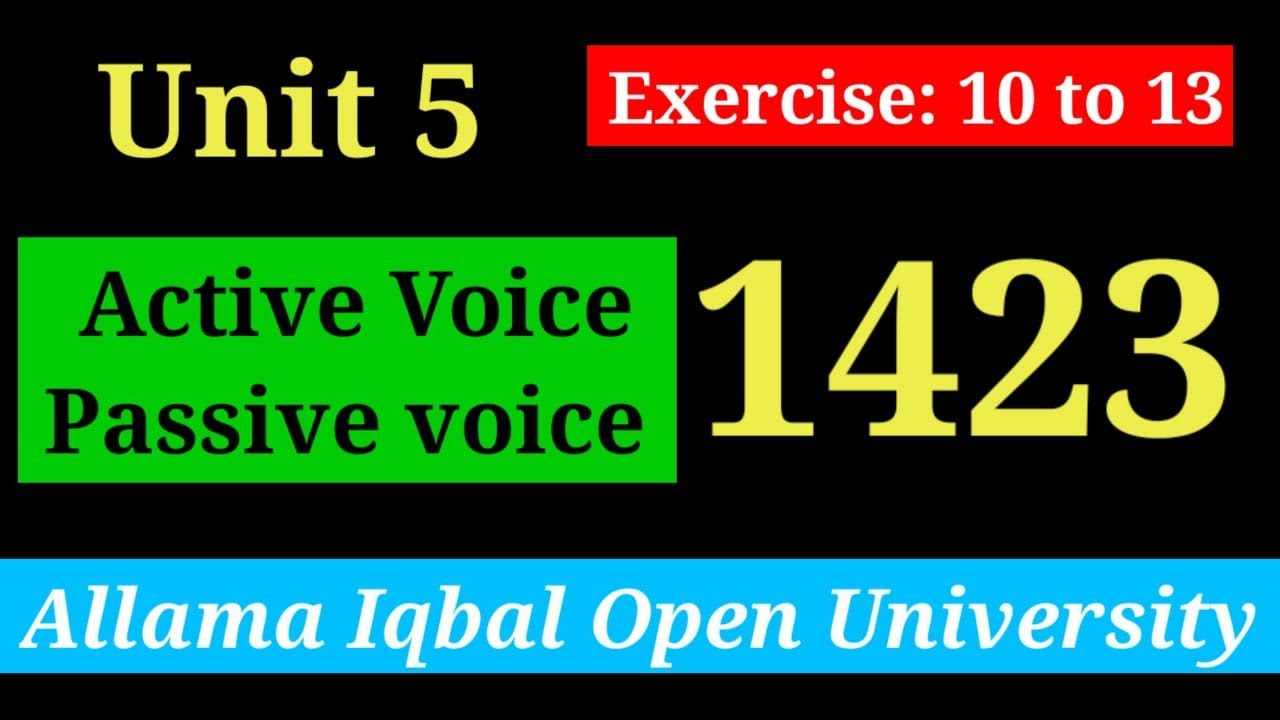 Active and Passive Voice | Unit 5 (Section B: Structure) | AIOU B.A/BS ...