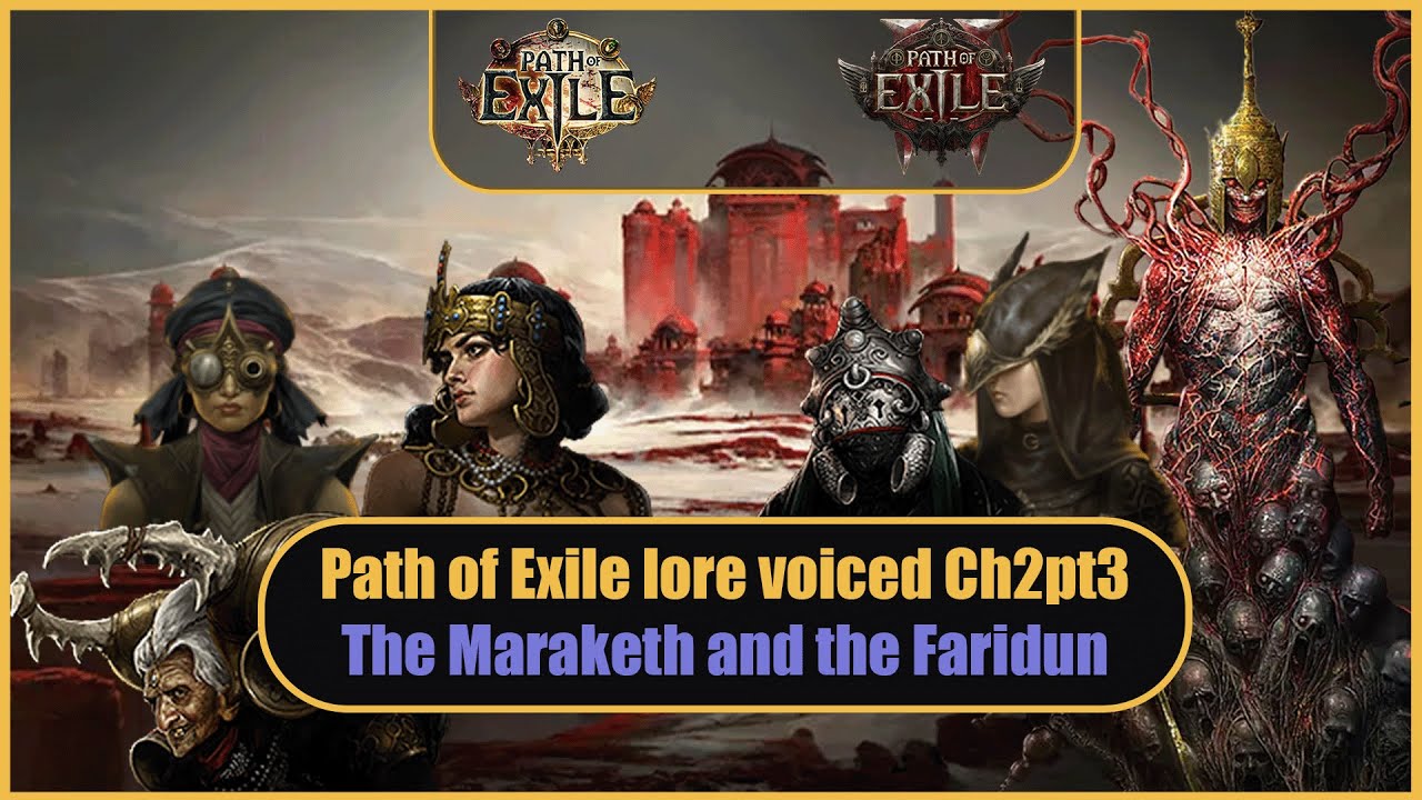 Path of exile Voiced: Episode 3: The Maraketh, their Gods and the ...