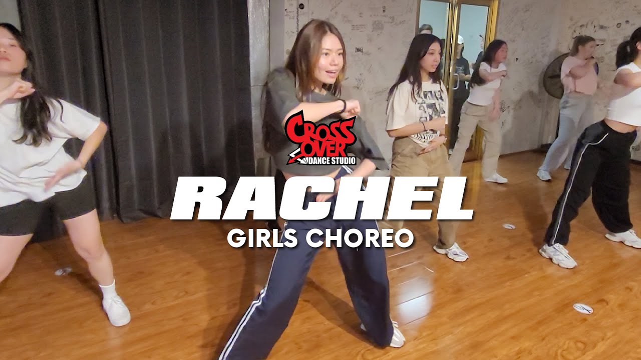 Girls Choreo w Rachel @ Crossover Dance - YouTube