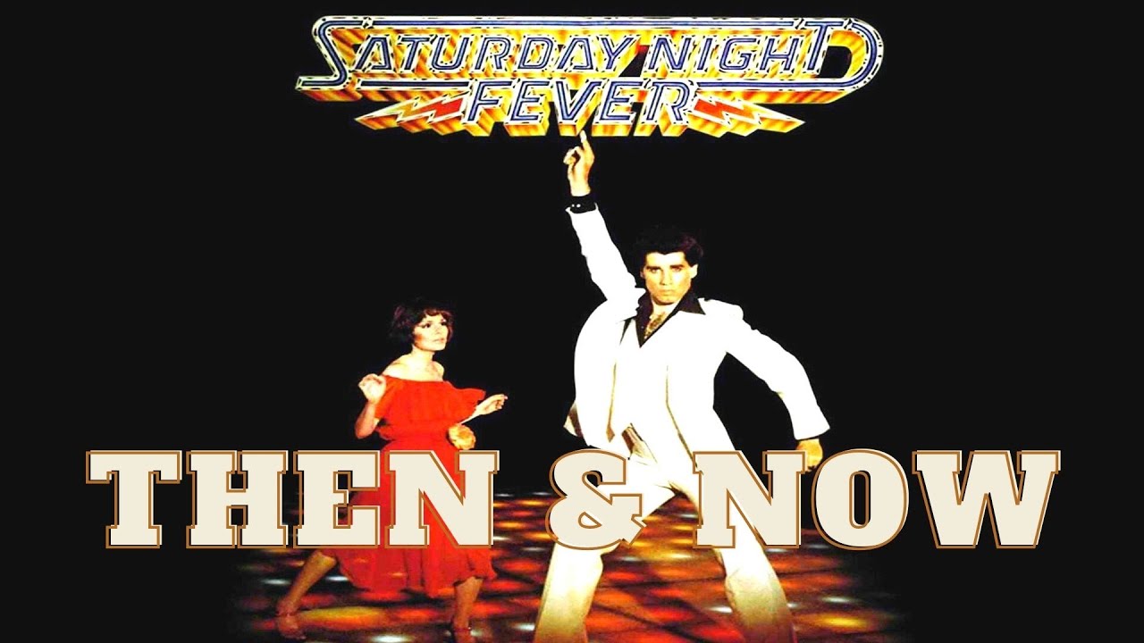 Saturday Night Fever - Then and Now (2020) - YouTube