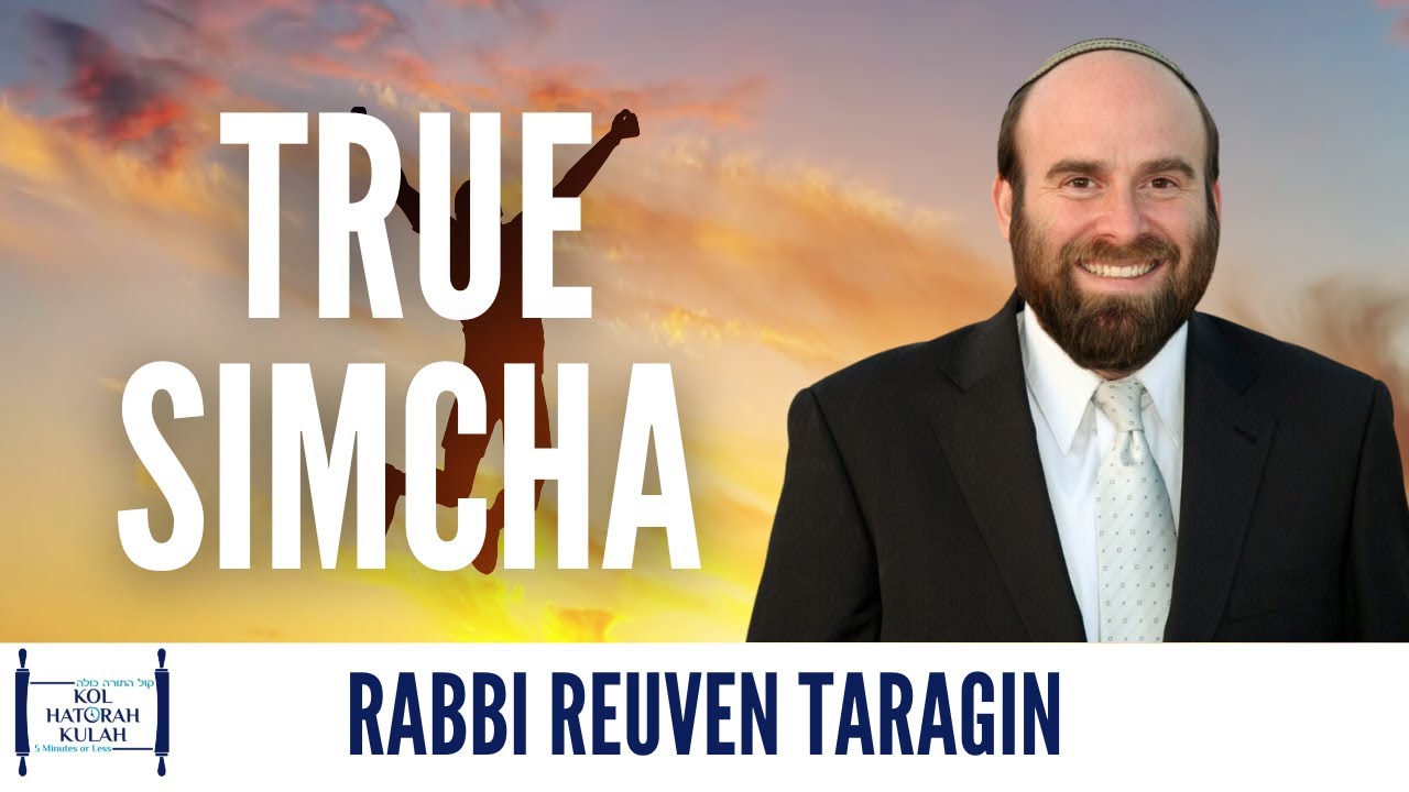 True Simcha - Rabbi Reuven Taragin - YouTube