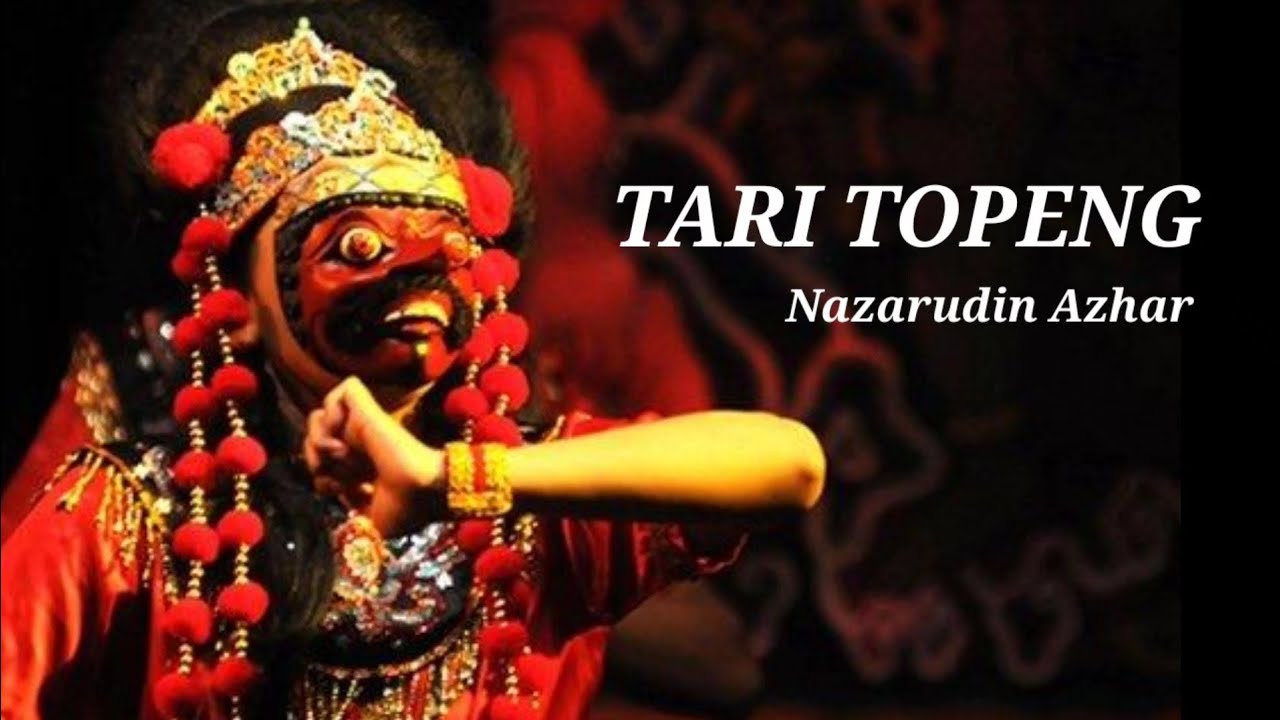 Sajak Sunda TARI TOPÉNG || Nazarudin Azhar - YouTube