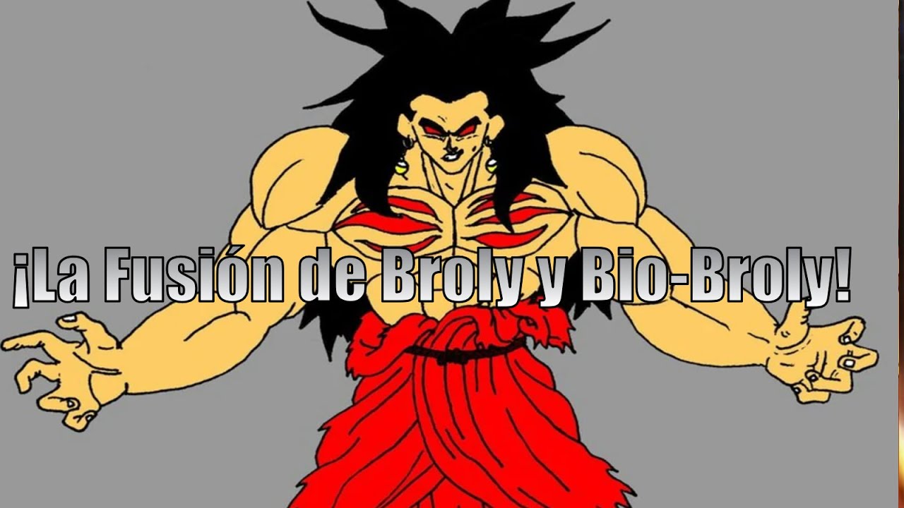 Dragon ball AF | Infierno Broly | ¡La Fusión de Broly y Bio-Broly ...