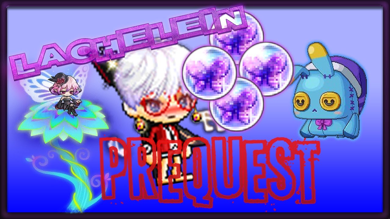 Maplestory Guia Prequest Lachelein - YouTube
