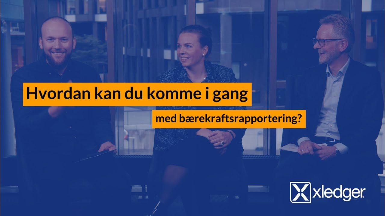 Hvordan komme i gang med Bærekraftrapportering, og hva bør du tenke på underveis? - YouTube