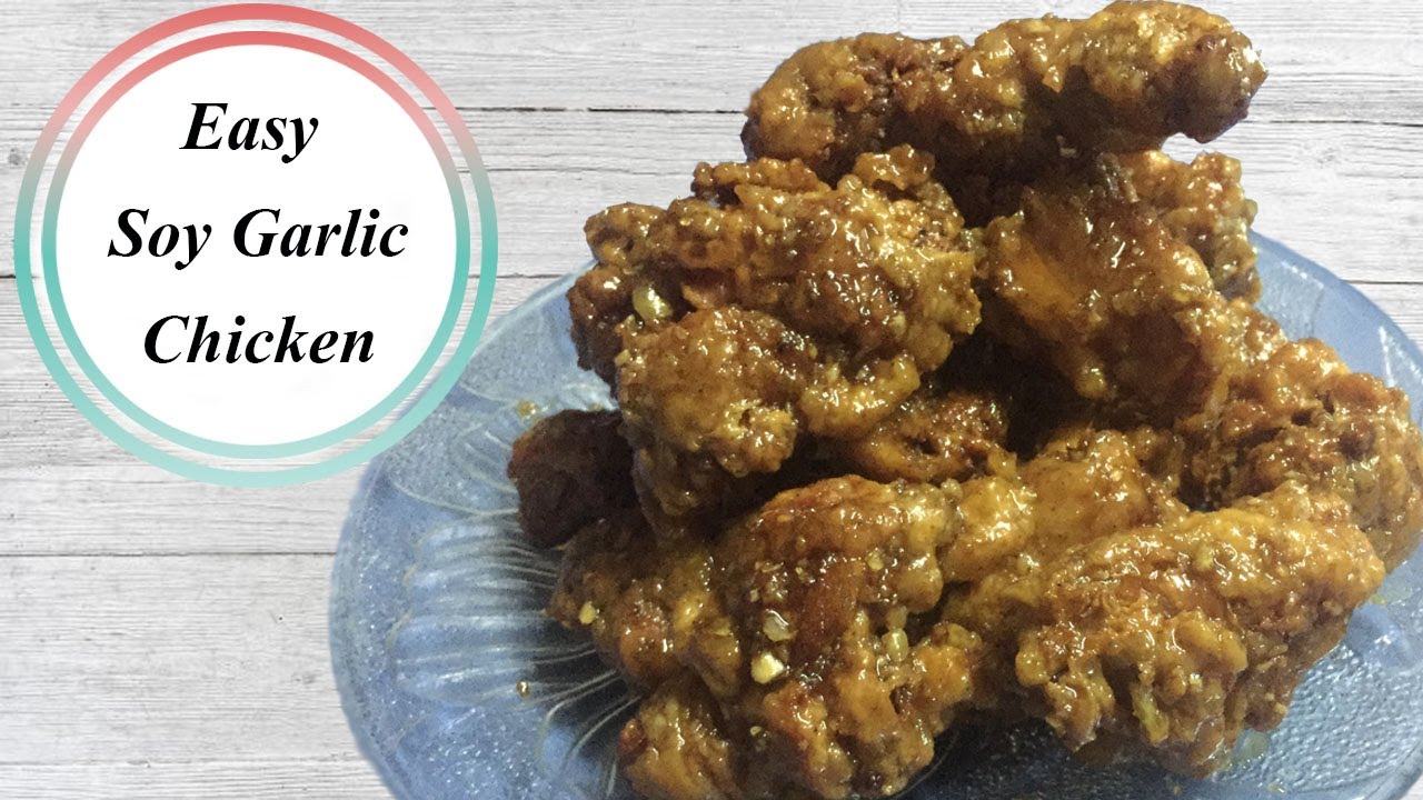 EASY SOY GARLIC CHICKEN| PANG ULAM - YouTube