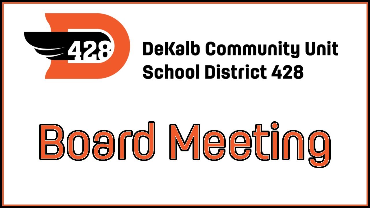 DeKalb CUSD 428 Board Meeting 10/15/2024 - YouTube