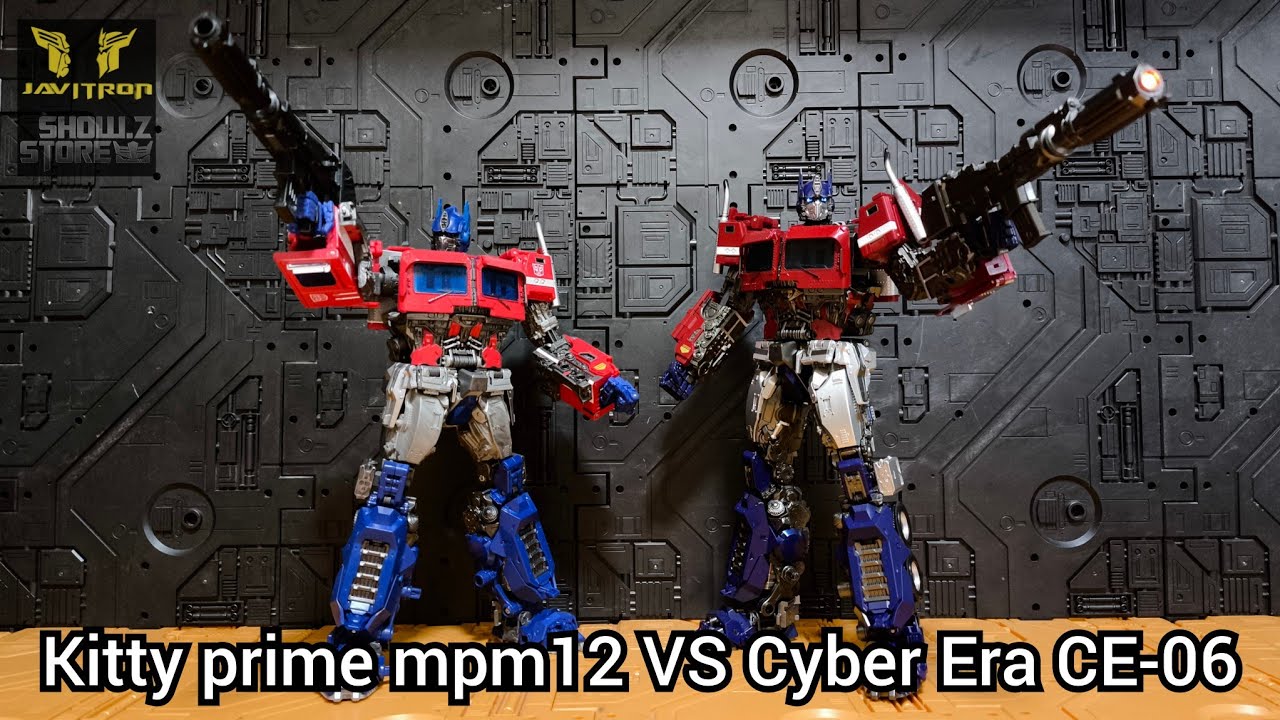 Review Transformers Kitty prime mpm12 VS Cyber Era CE-06 Optimus Prime Javitron Show.z store ...