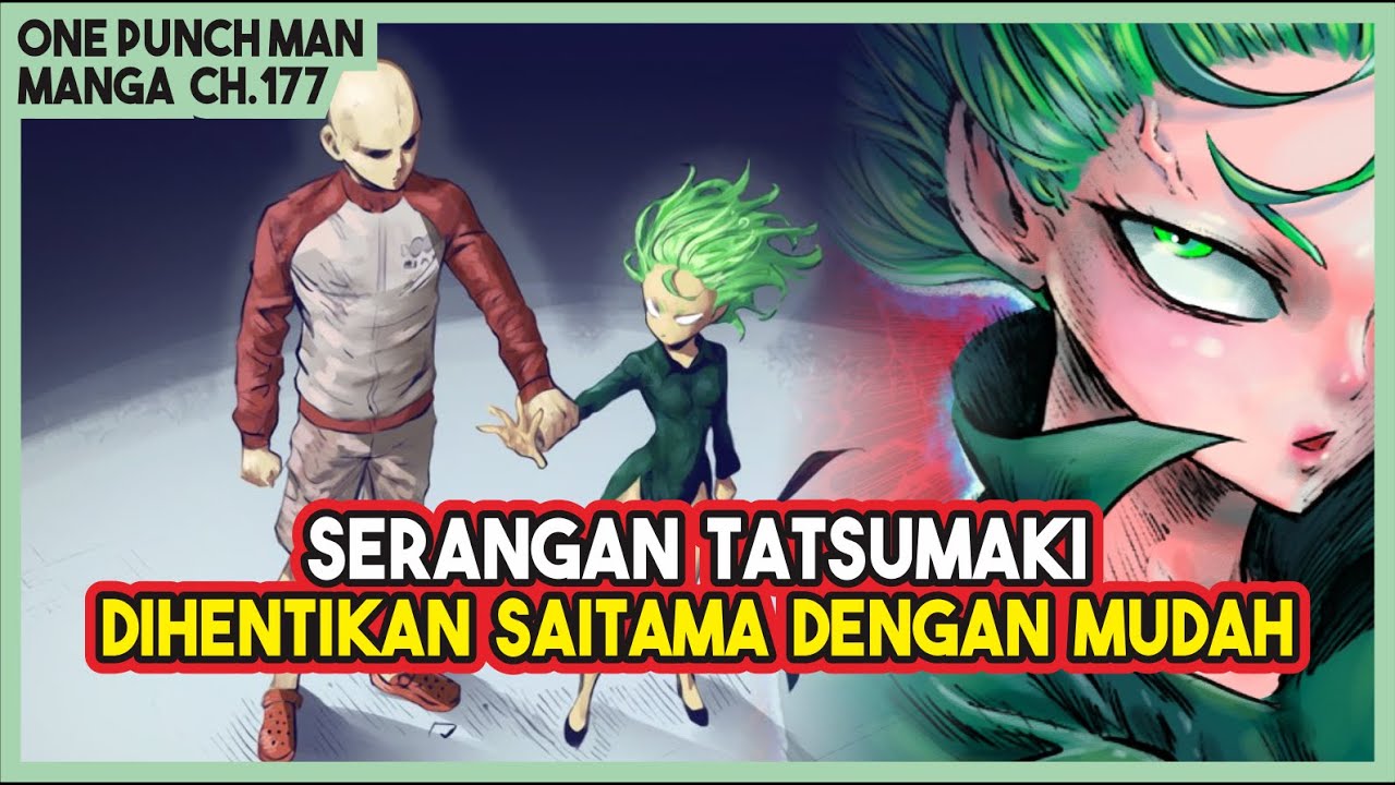 (Manga OPM 177) | Saitama MENGHENTIKAN Tatsumaki yang MENGAMUK ...