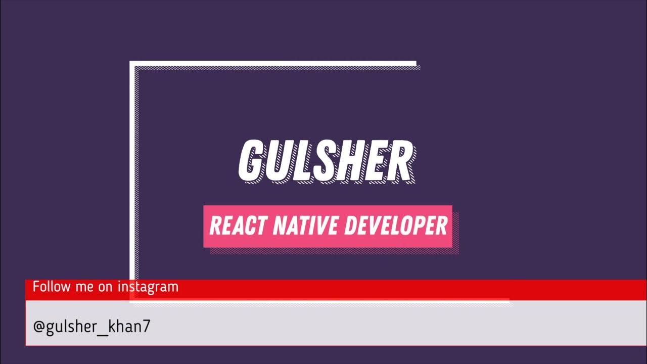 #1 What is ReactNative, NativeApp & HybridApp ||Why we use ReactNative Advantages || By Gulsher ...