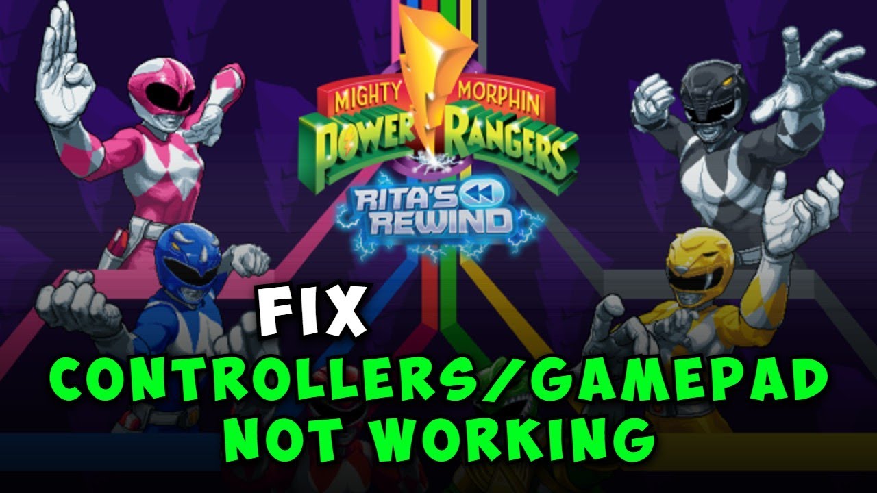 Fix Mighty Morphin Power Rangers Ritas Rewind Controller/Gamepad Not ...