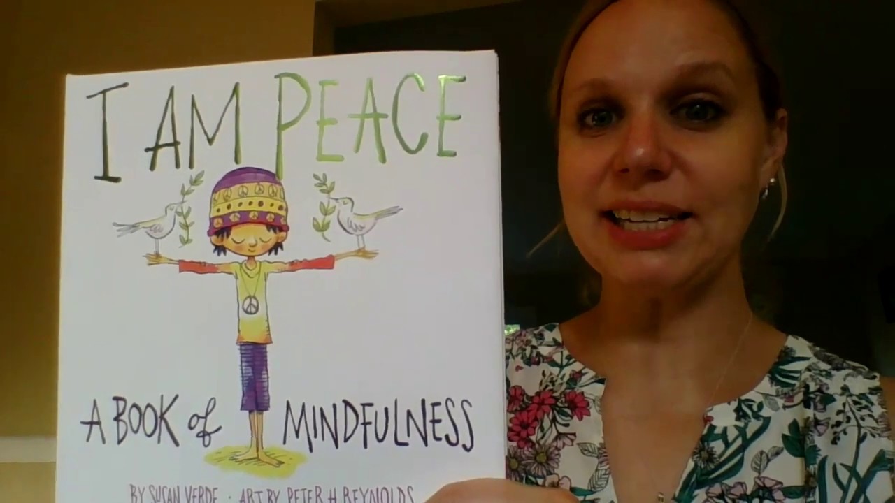 I am Peace: A Book of Mindfulness - YouTube