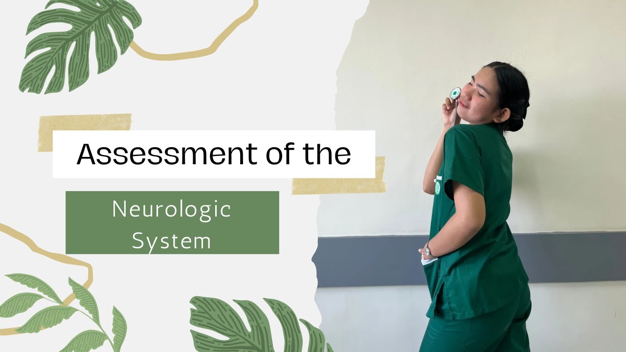 Assessment of the Neurologic System | Return Demonstration - YouTube