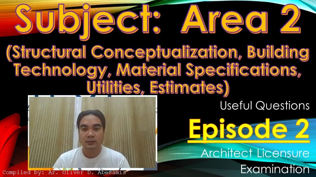 ALE Review: Area 2 Sample Questions Episode 2 - Architect Licensure ...