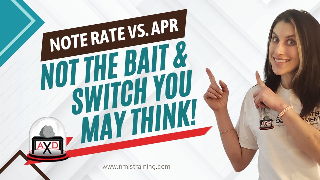 Note Rate vs. APR: Not the Bait and Switch You Might Think It Is! - YouTube